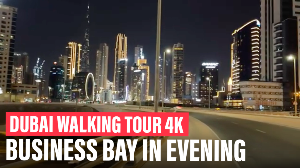 Evening Walk around Business Bay in Dubai - Vaagabond